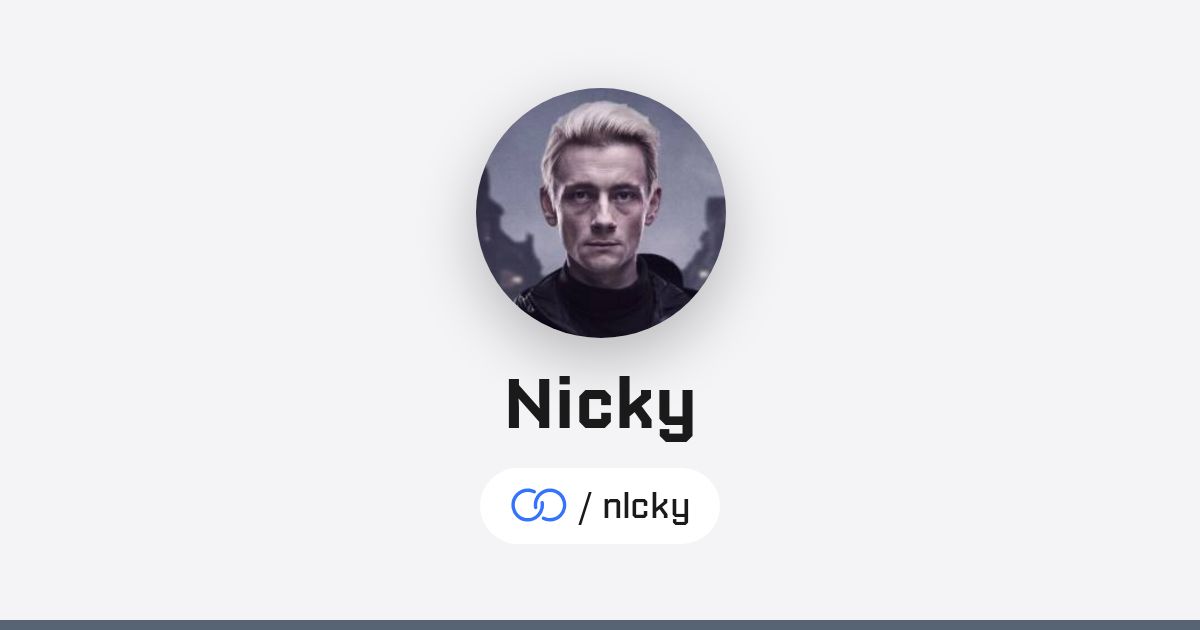Nicky (/nlcky) · solo.to