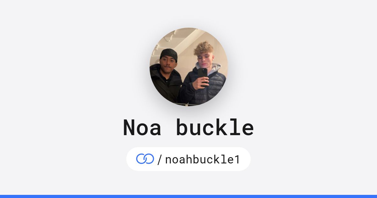 Noa buckle (/noahbuckle1) · solo.to