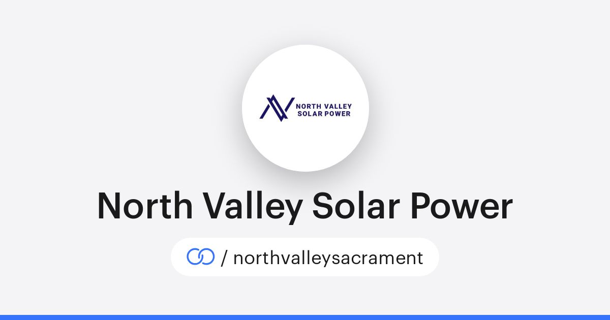 North Valley Solar Power (/northvalleysacrament) · solo.to