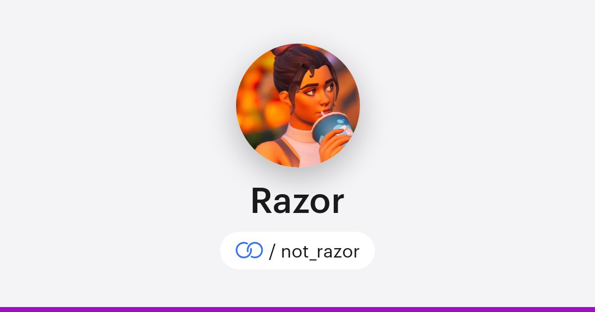 Razor (/not_razor) · solo.to
