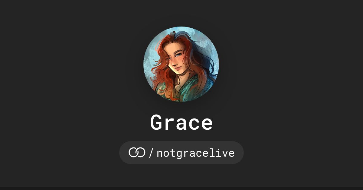Grace (/notgracelive) · solo.to