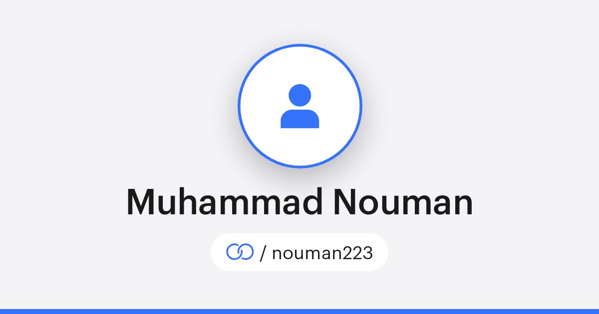 Muhammad Nouman (/nouman223) · solo.to