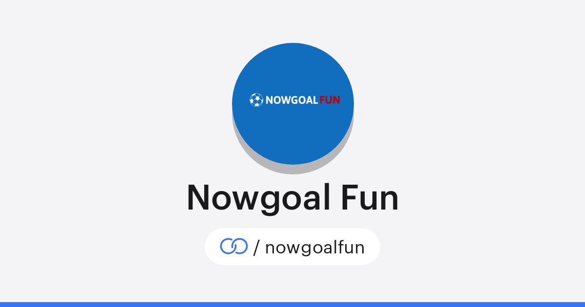 Nowgoal Fun (/nowgoalfun) · solo.to