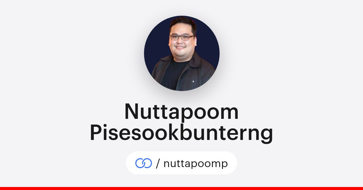 Nuttapoom Pisesookbunterng (/nuttapoomp) · solo.to