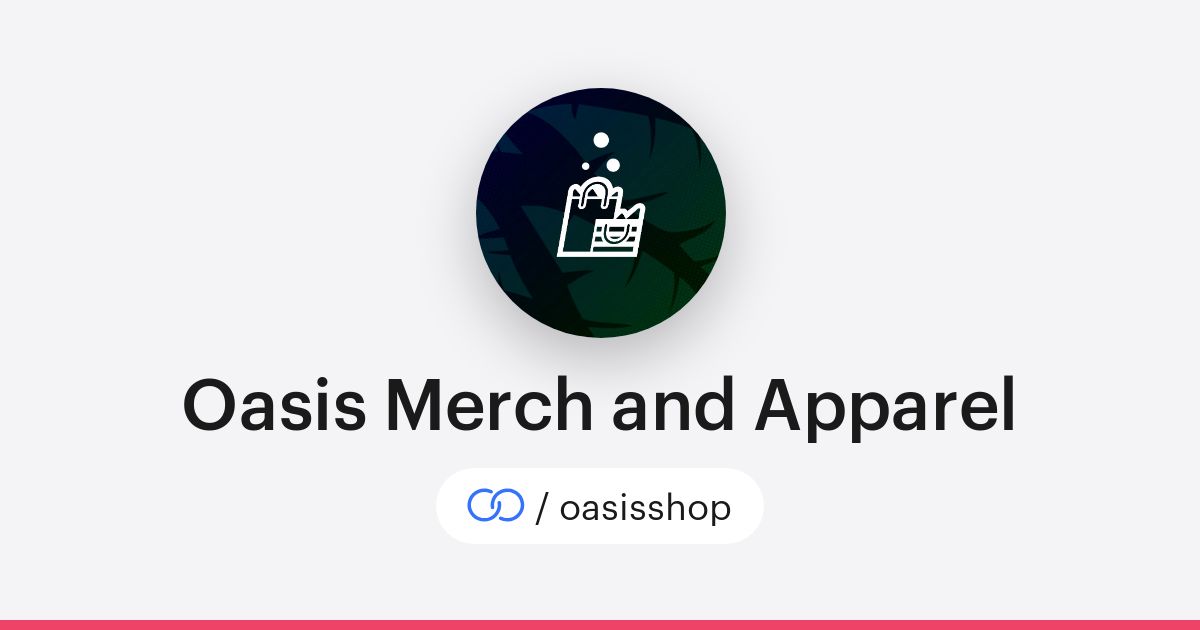 Oasis Merch and Apparel (/oasisshop) · solo.to