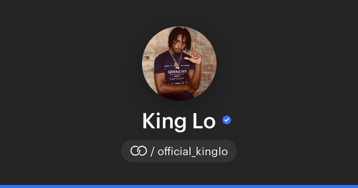 King Lo (/official_kinglo) · solo.to