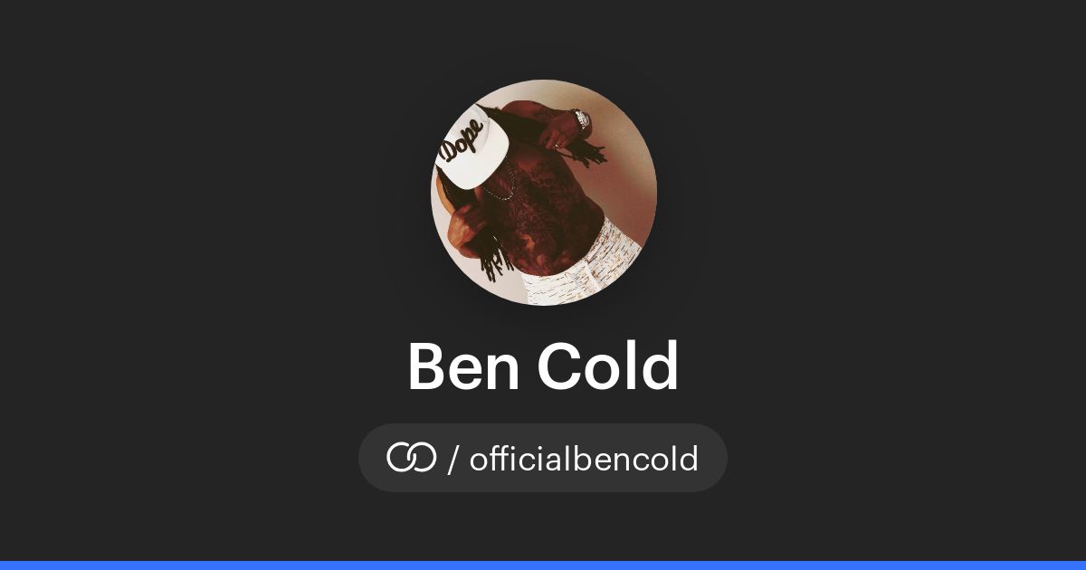 Ben Cold (/officialbencold) · solo.to