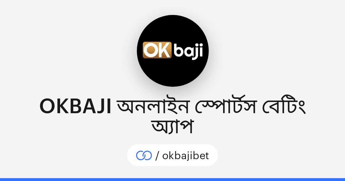 OKBAJI অনলাইন স্পোর্টস বেটিং অ্যাপ (/okbajibet) · solo.to