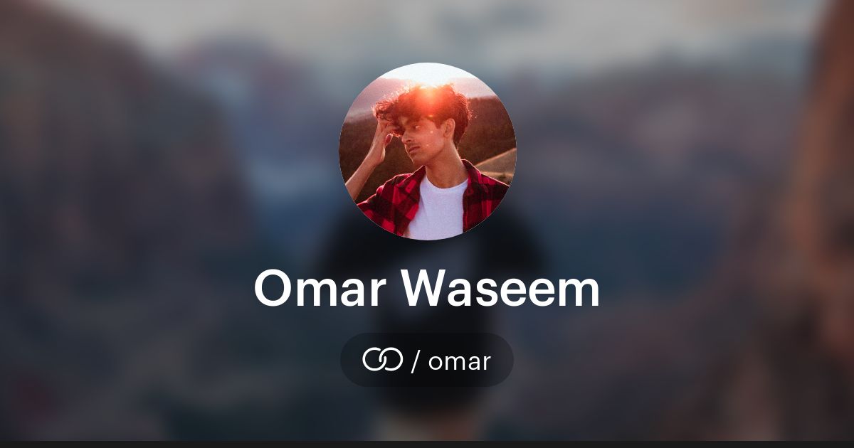 Omar Waseem (/omar) · solo.to