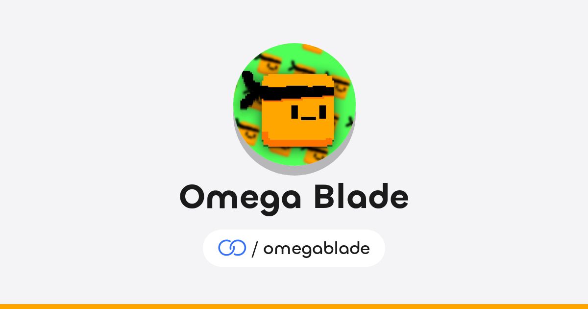 Omega Blade (/omegablade) · solo.to