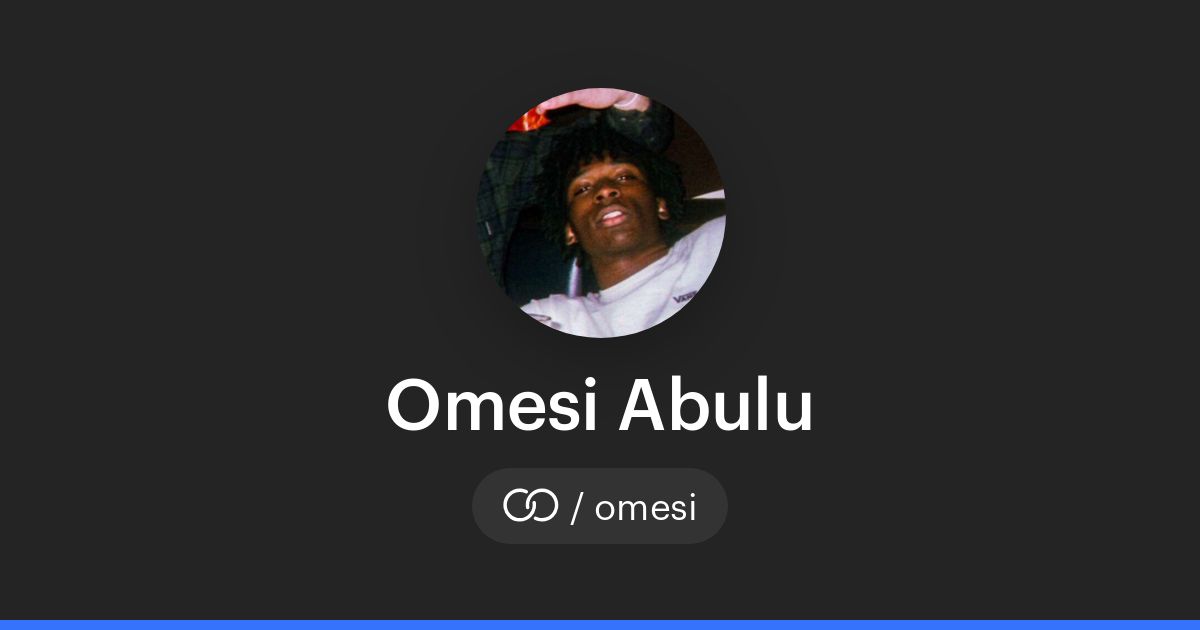 Omesi Abulu (/omesi) · solo.to