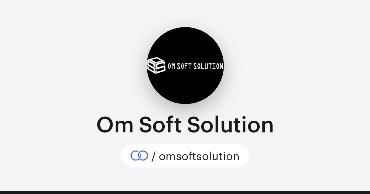 Om Soft Solution (/omsoftsolution) · solo.to