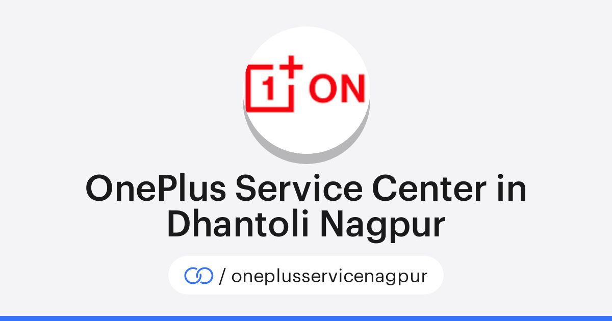 OnePlus Service Center in Dhantoli Nagpur (/oneplusservicenagpur) · solo.to
