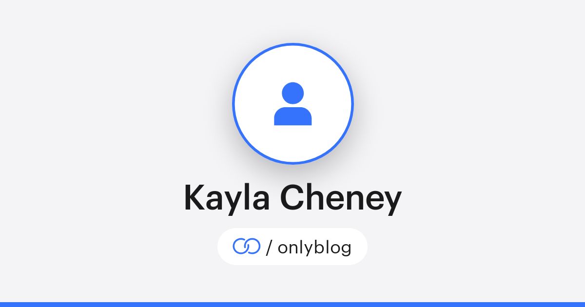 Kayla Cheney (/onlyblog) · solo.to