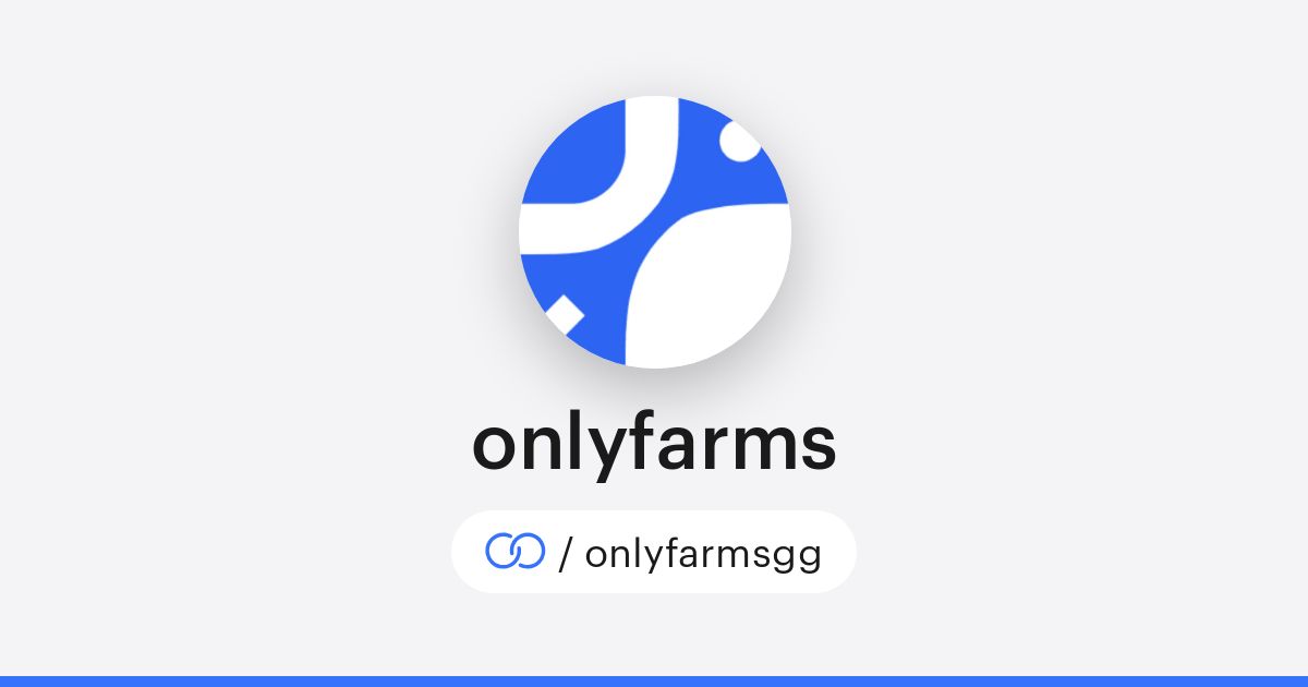 onlyfarms (/onlyfarmsgg) · solo.to