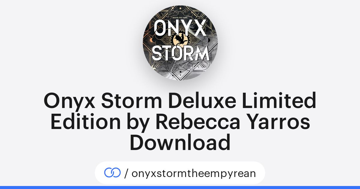 Onyx Storm Deluxe Limited Edition by Rebecca Yarros Download ...