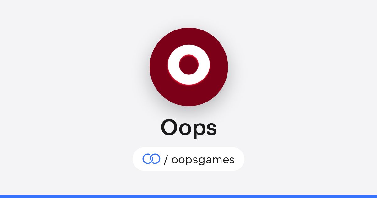 Oops (/oopsgames) · solo.to