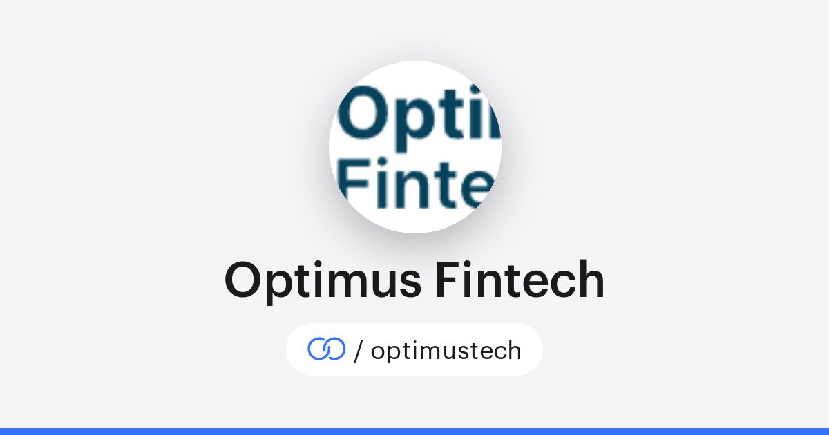 Optimus Fintech (/optimustech) · solo.to