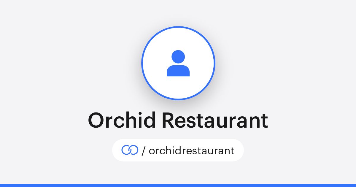 Orchid Restaurant (/orchidrestaurant) · solo.to