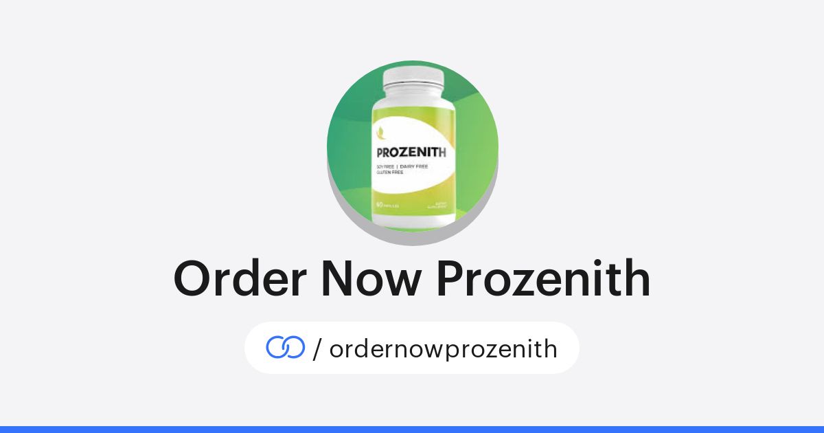 Order Now Prozenith (/ordernowprozenith) · solo.to