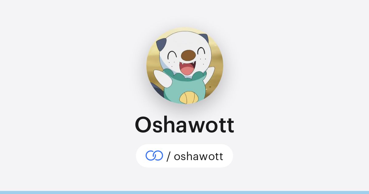 Oshawott (/oshawott) · solo.to