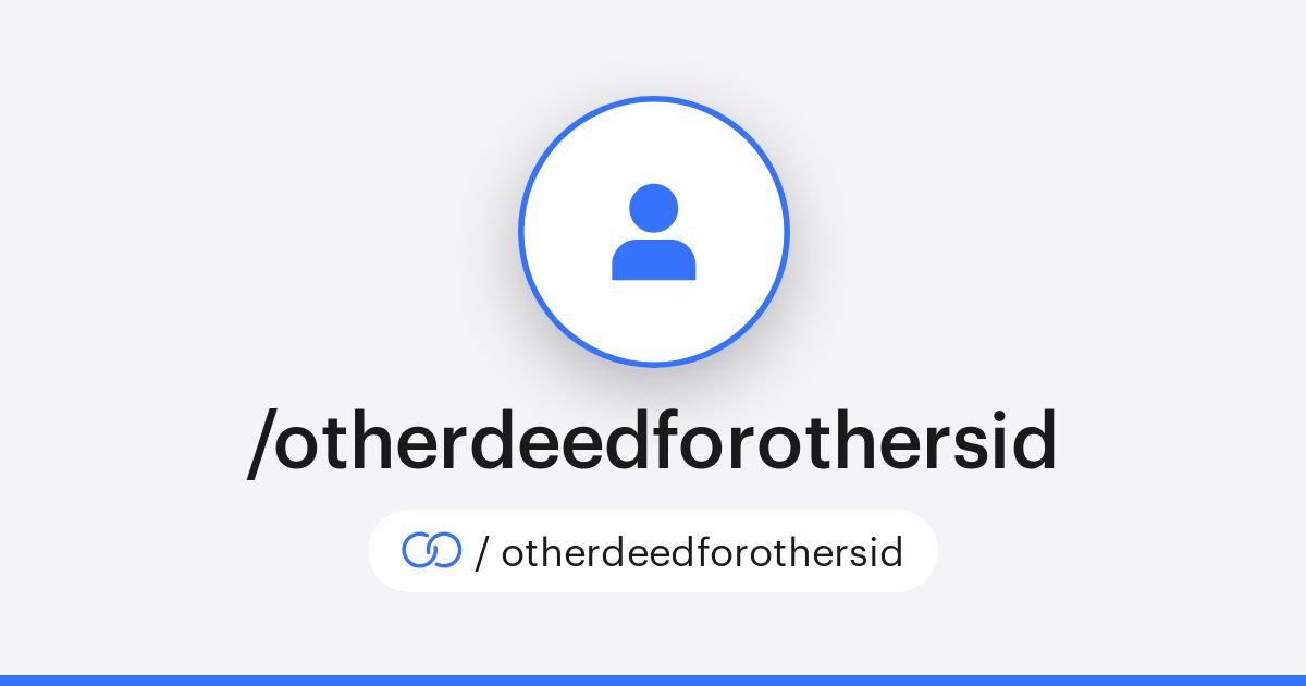 /otherdeedforothersid · solo.to