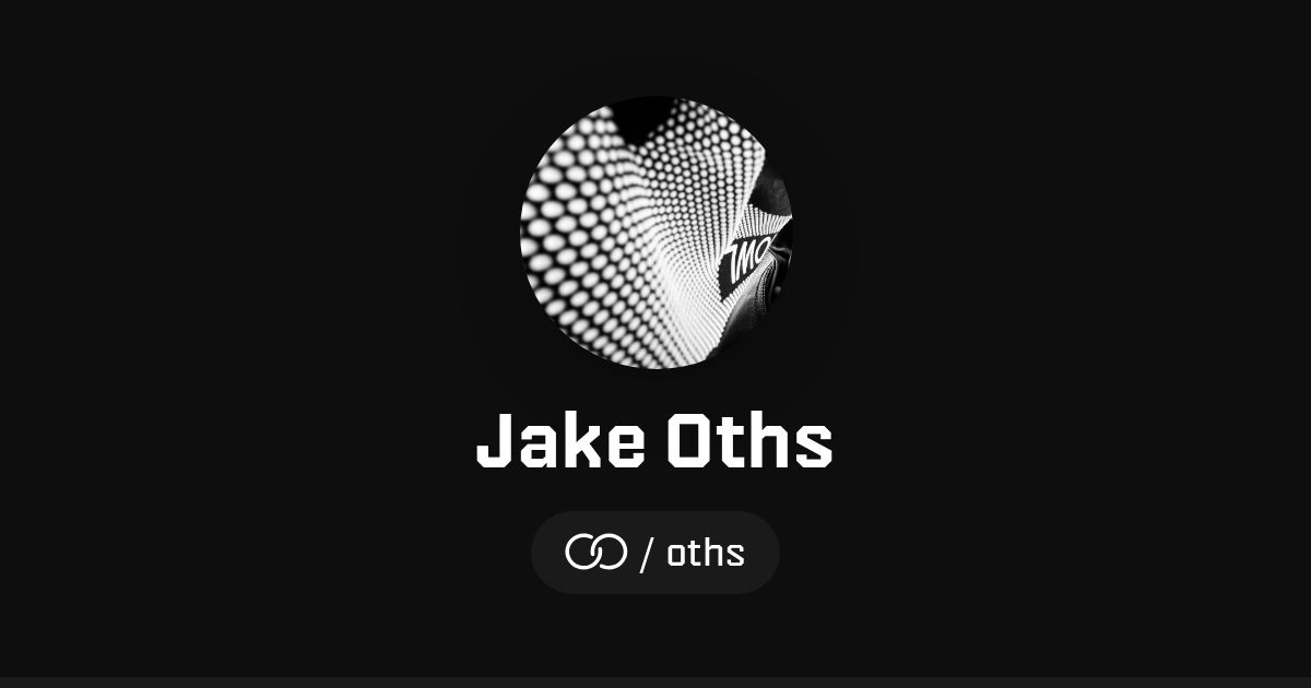 Jake Oths (/oths) · solo.to