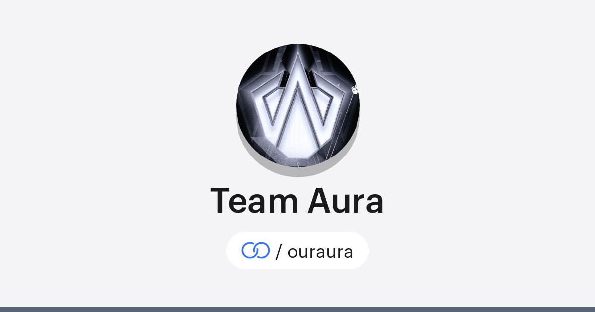 Team Aura (/ouraura) · solo.to