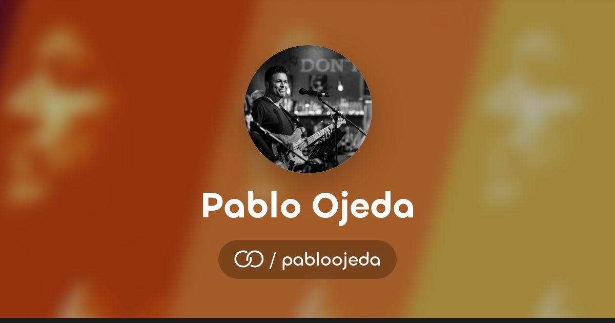 Pablo Ojeda (/pabloojeda) · solo.to