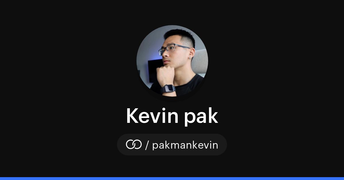 Kevin pak (/pakmankevin) · solo.to