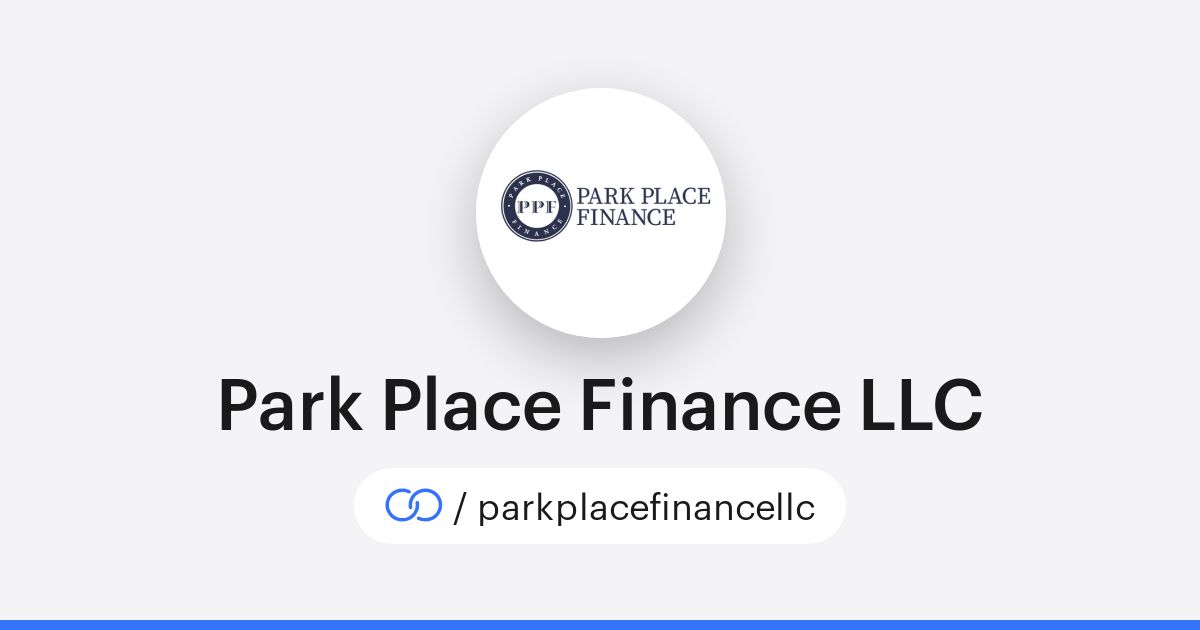 Park Place Finance LLC (/parkplacefinancellc) · solo.to