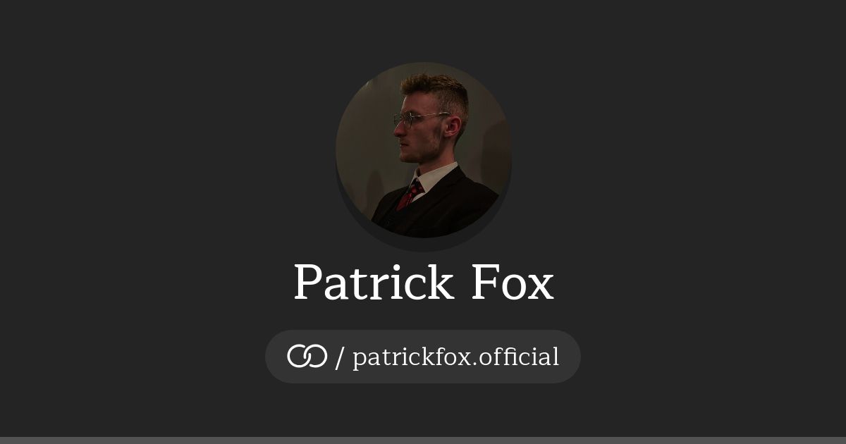 Patrick Fox (/patrickfox.official) · solo.to