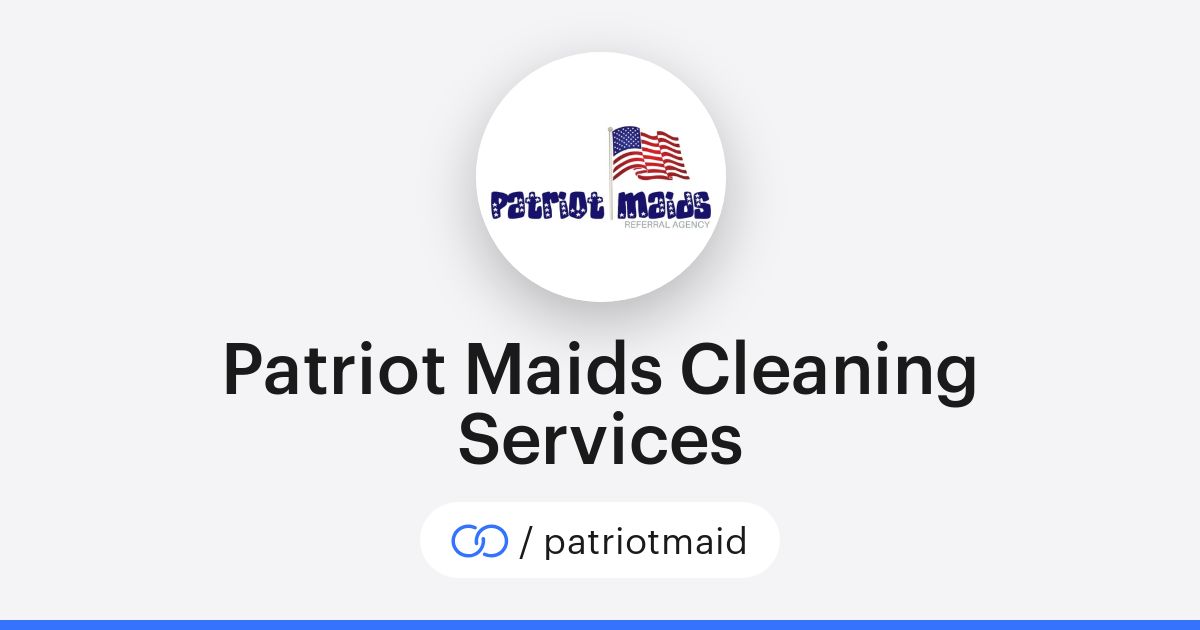 Patriot Maids Cleaning Services