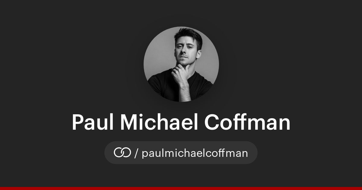 Paul Michael Coffman (/paulmichaelcoffman) · solo.to
