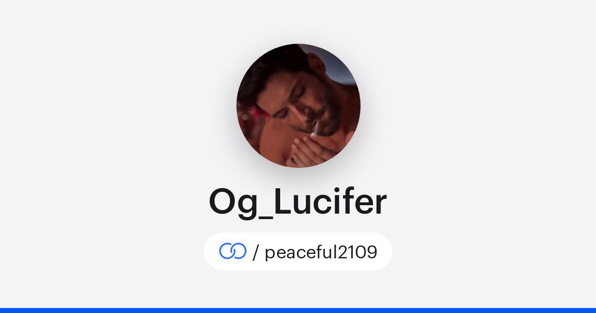 Og_Lucifer (/peaceful2109) · solo.to