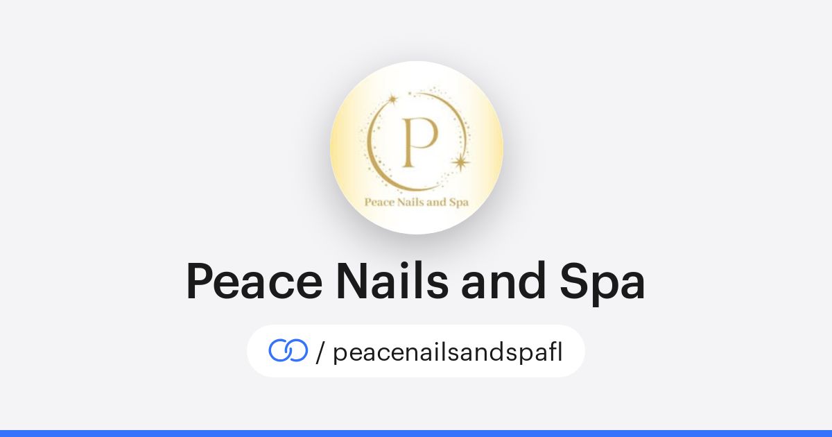 Peace Nails and Spa (/peacenailsandspafl) · solo.to