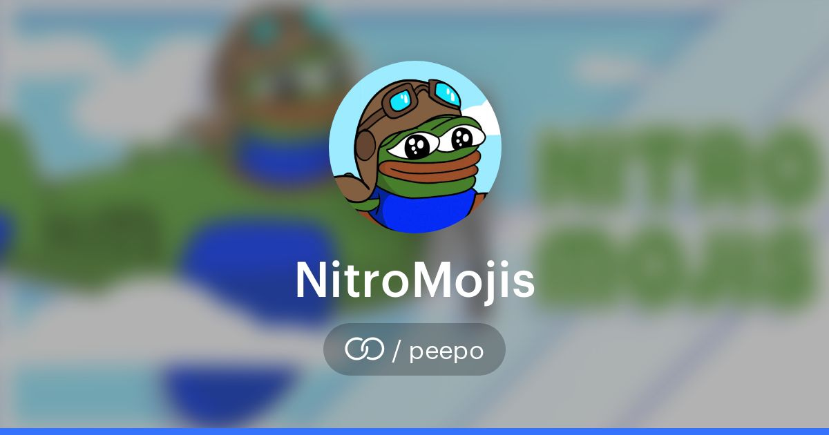 NitroMojis (/peepo) · solo.to