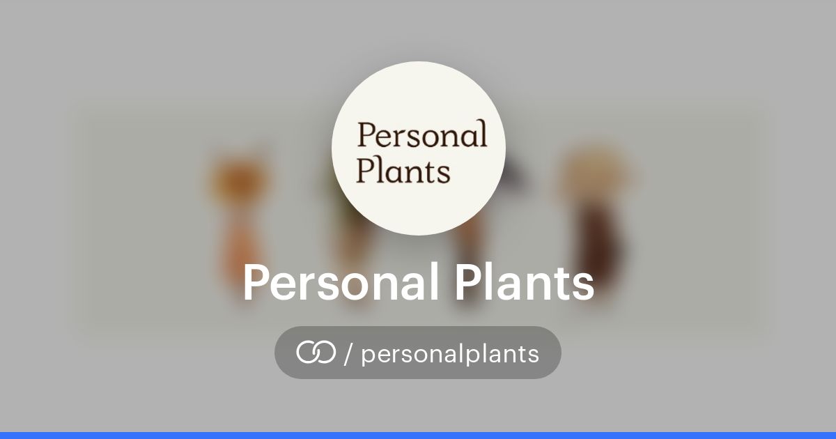 Personal Plants (/personalplants) · solo.to