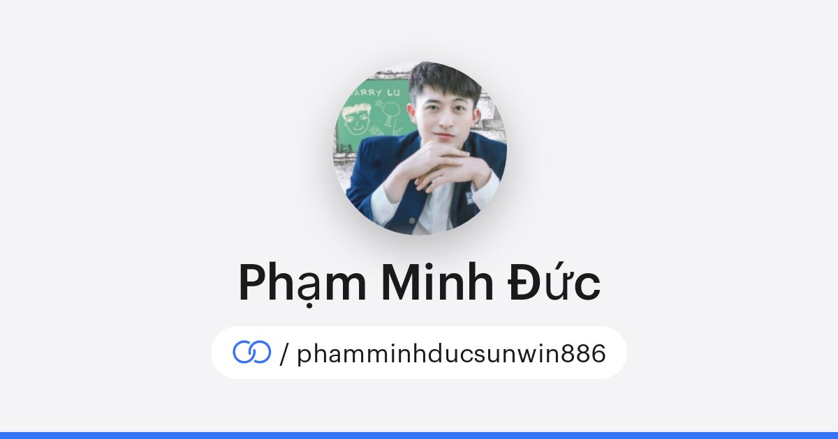 Phạm Minh Đức (/phamminhducsunwin886) · solo.to