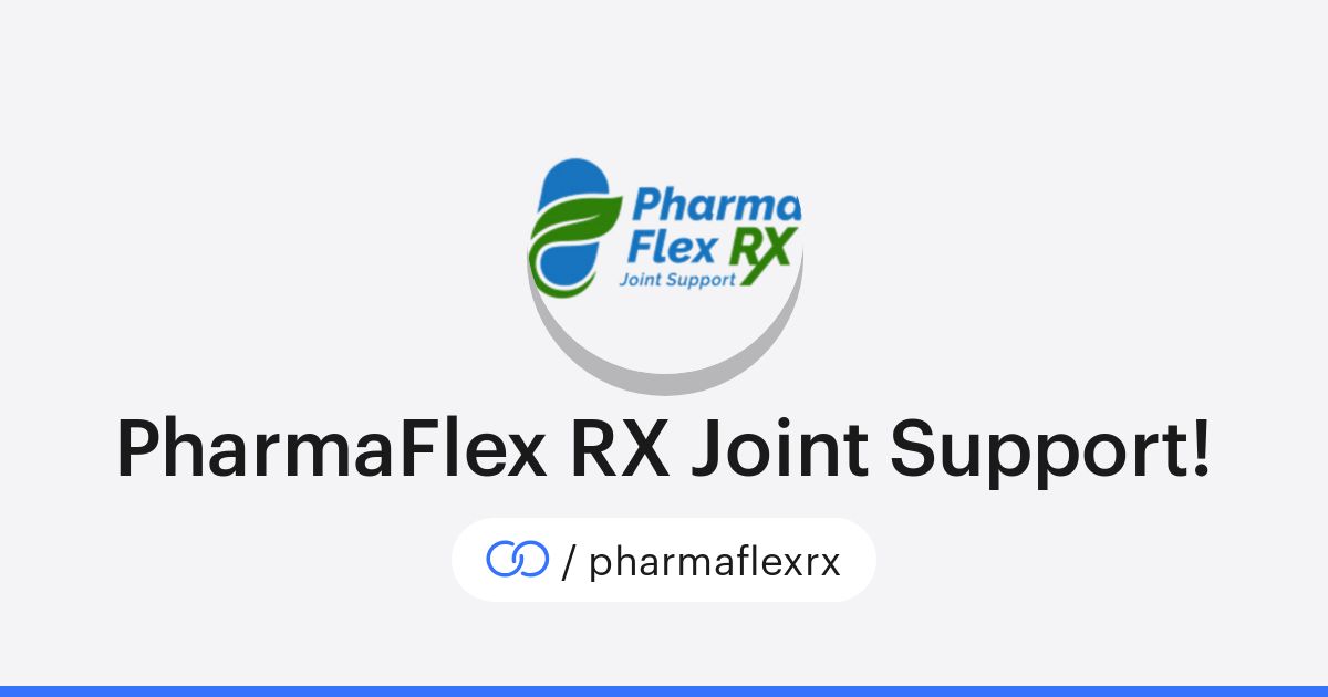 PharmaFlex RX Joint Support! (/pharmaflexrx) · solo.to