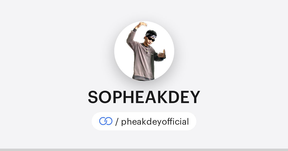 SOPHEAKDEY (/pheakdeyofficial) · solo.to