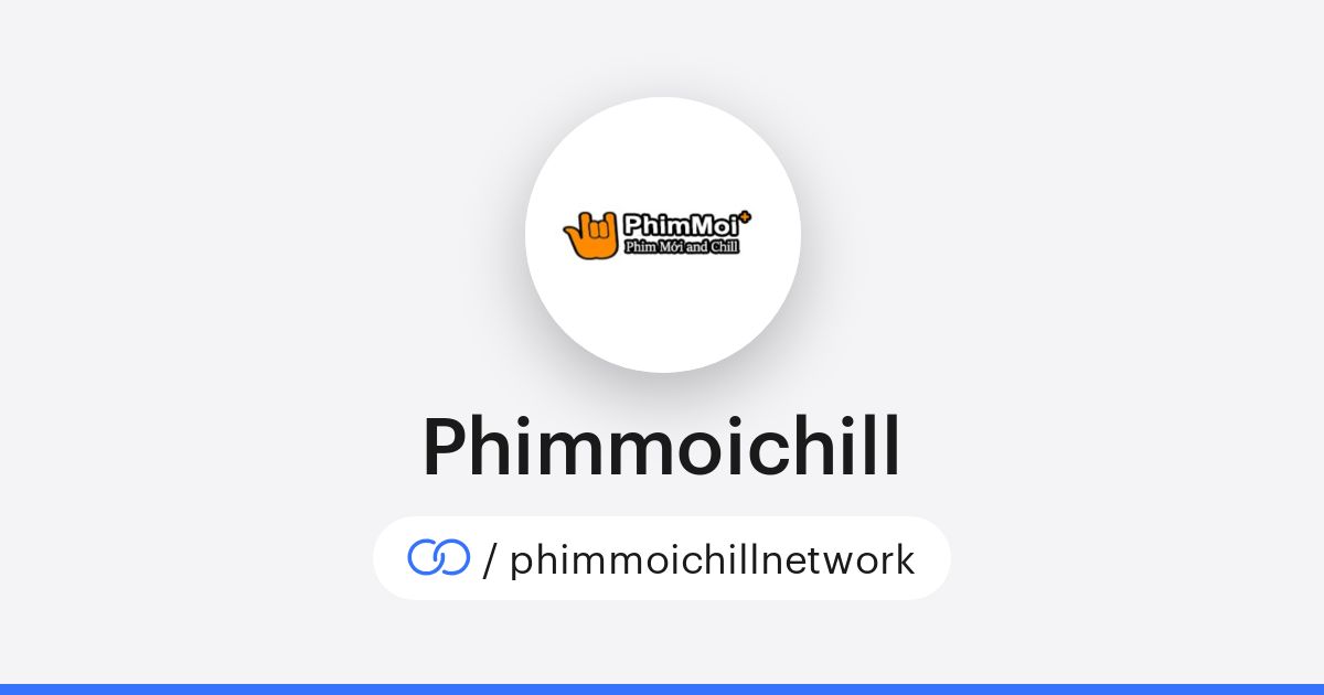 Phimmoichill (/phimmoichillnetwork) · solo.to
