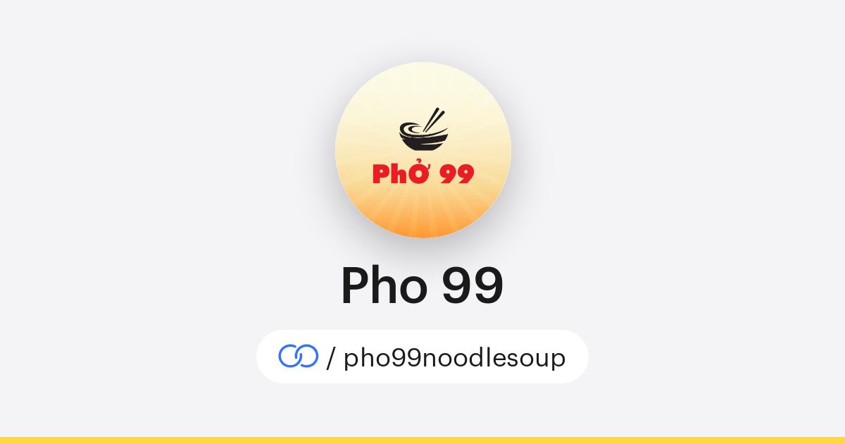 Pho 99 (/pho99noodlesoup) · solo.to