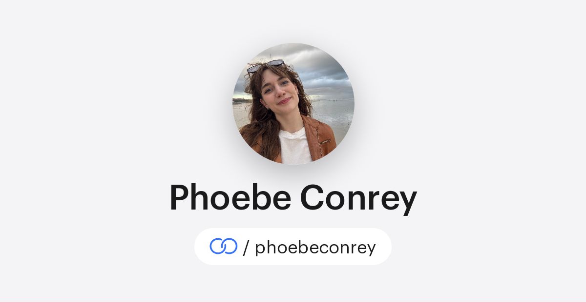 Phoebe Conrey (/phoebeconrey) · solo.to