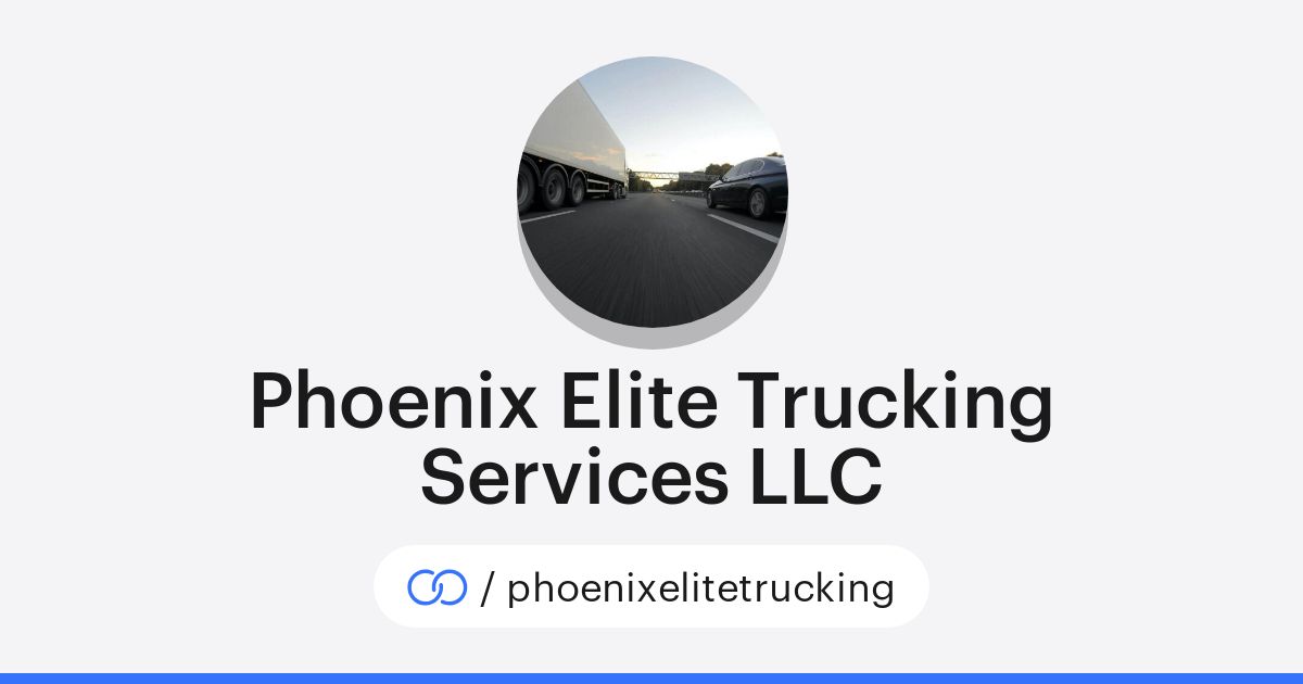 Phoenix Elite Trucking Services LLC (/phoenixelitetrucking) · solo.to
