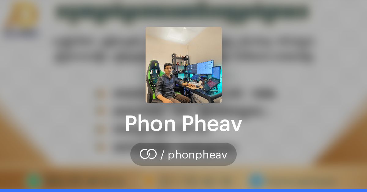 Phon Pheav (/phonpheav) · solo.to