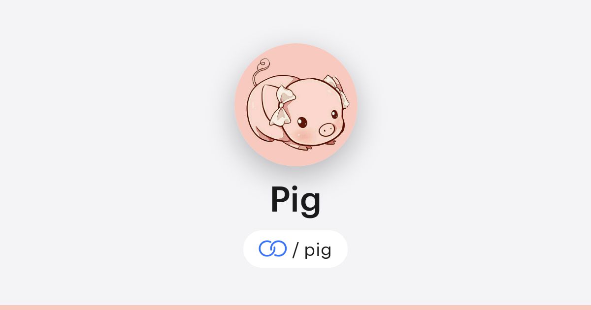 Pig · solo.to