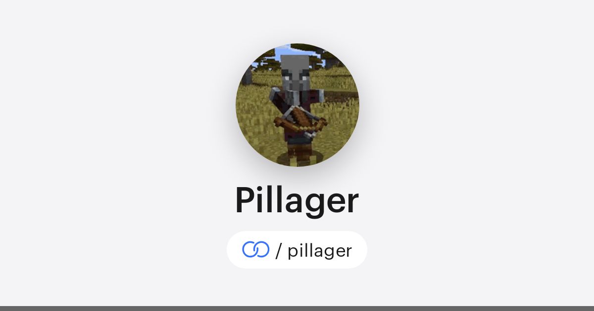 Pillager (/pillager) · solo.to