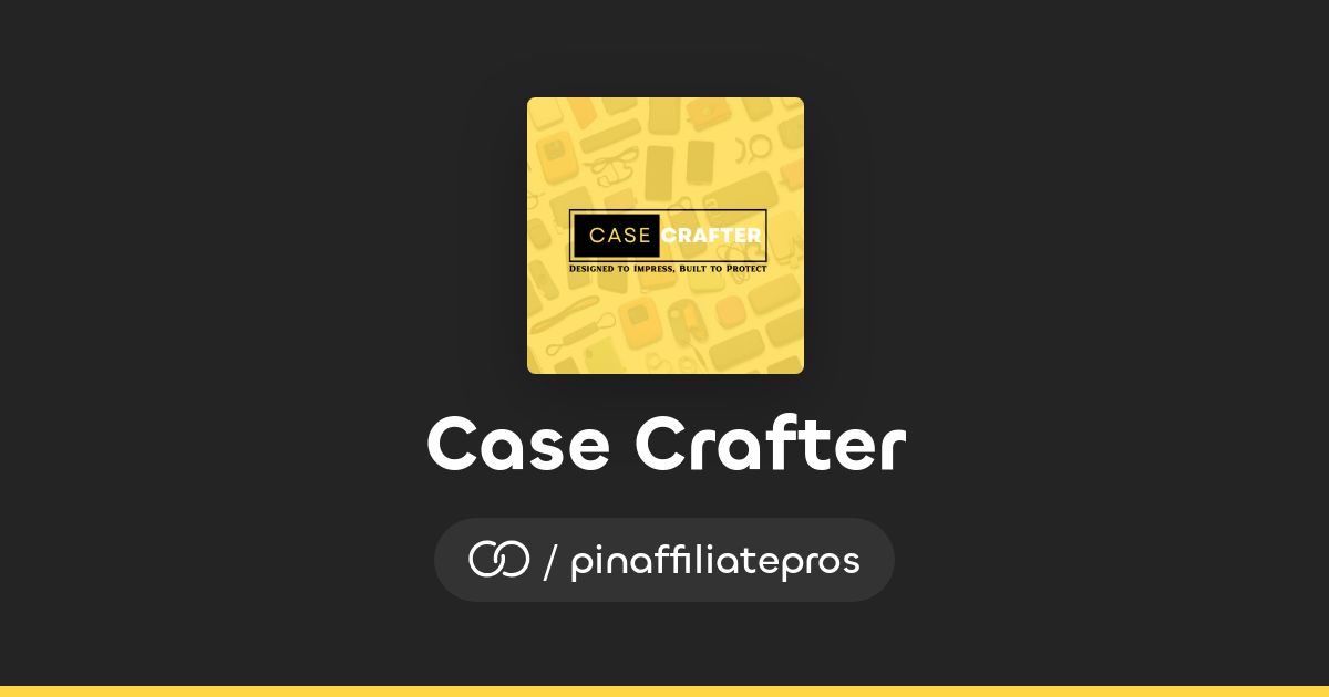 Case Crafter (/pinaffiliatepros) · solo.to