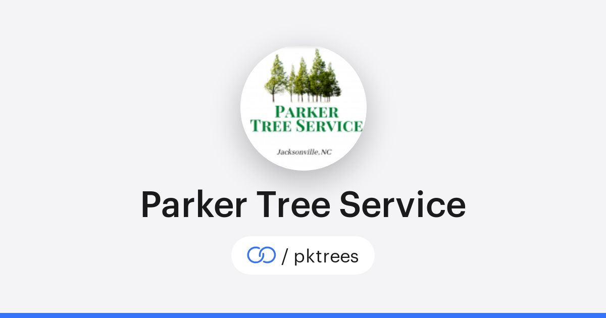 Parker Tree Service (/pktrees) · solo.to